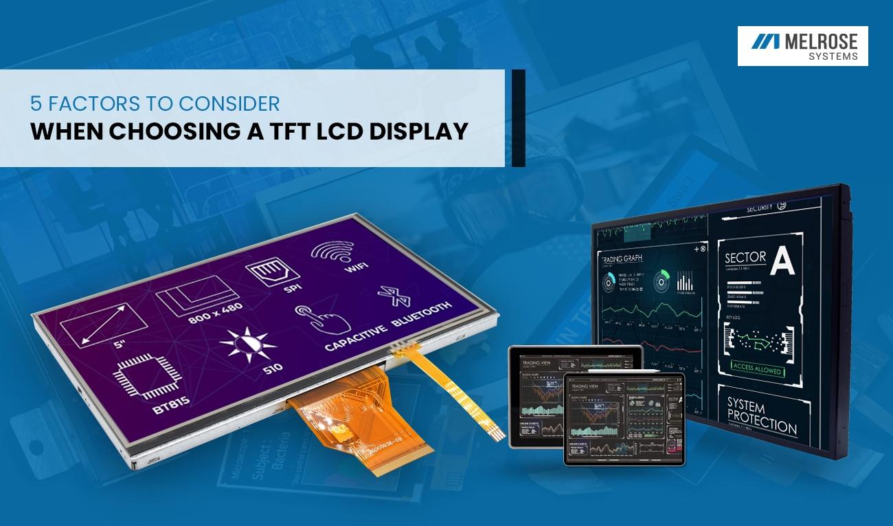5 factors to consider when choosing a TFT LCD display | Melrose Nameplate & Label Co. | U.S ...
