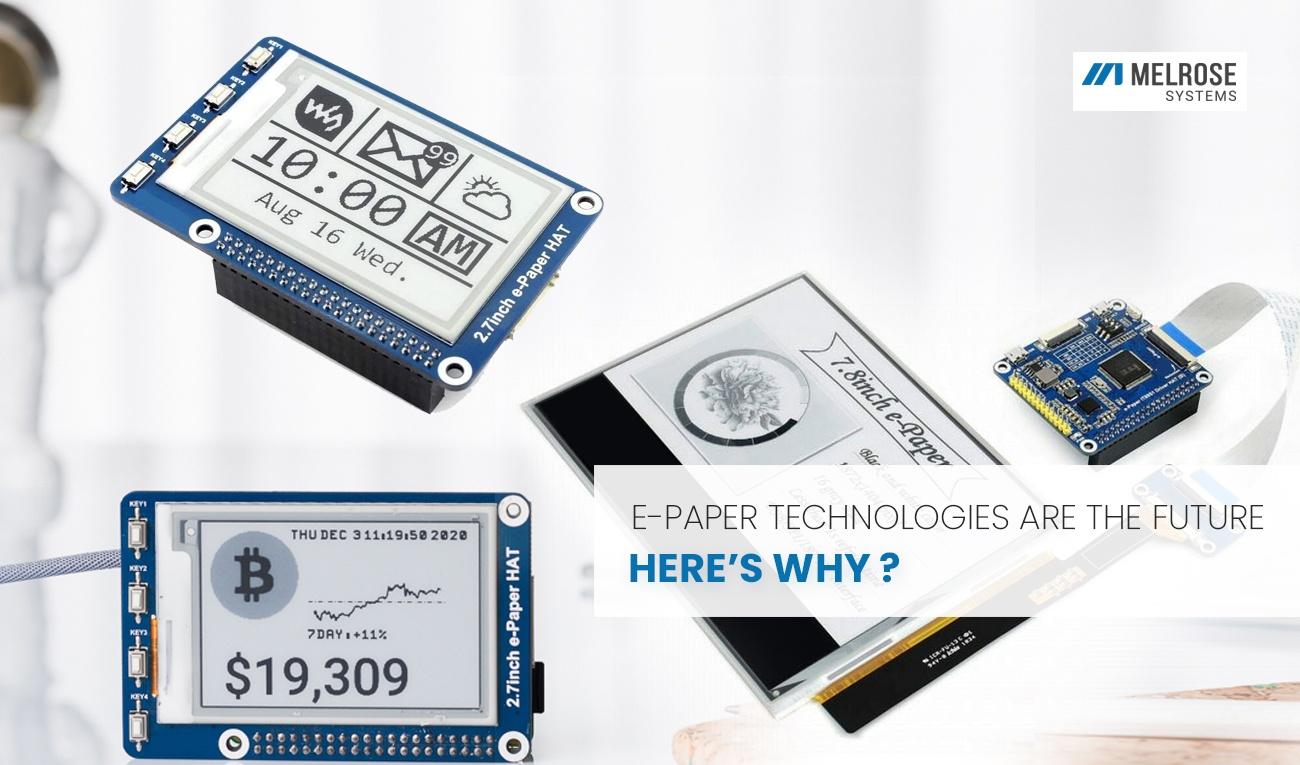 epaper Technology | The Future of Displays | Melrose Blog
