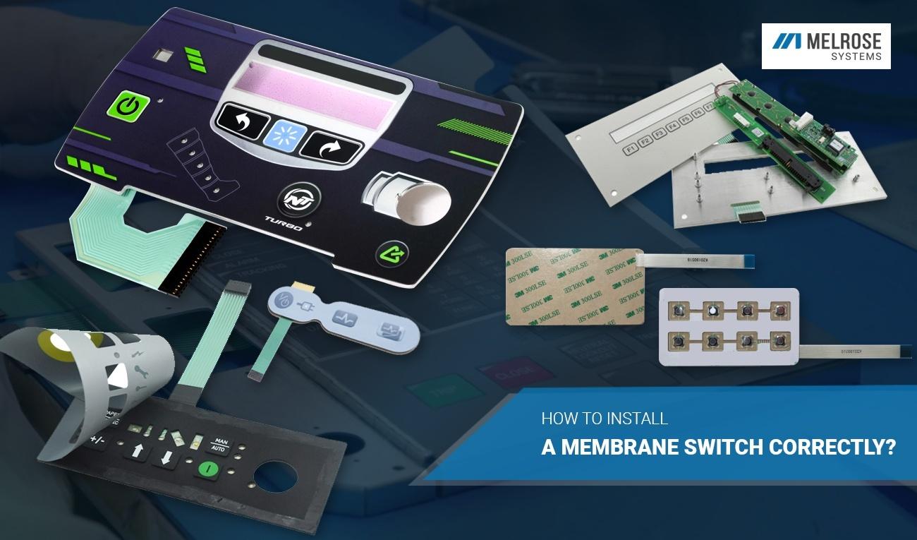 How to install a membrane switch in 6 steps? | Melrose Nameplate ...