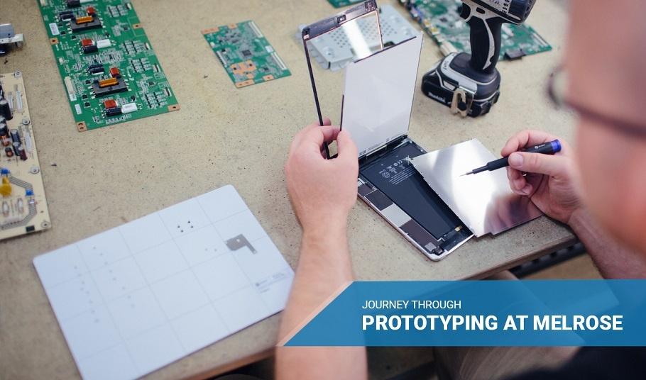Prototyping – the starting point of every successful project – Melrose ...